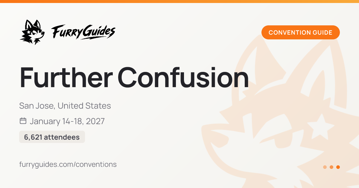 Further Confusion Fc 2027 San Jose Furry Convention