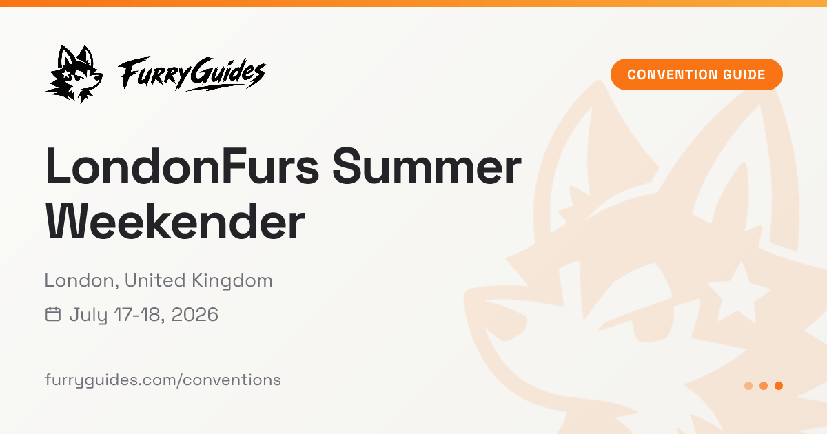 LondonFurs Summer Weekender 2026 | London UK Furry Event